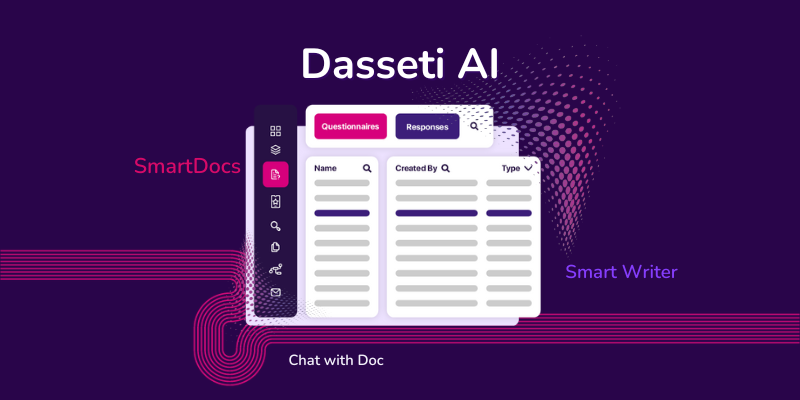 Dasseti Introduces Advanced AI Capabilities Across COLLECT, ENGAGE, and ...